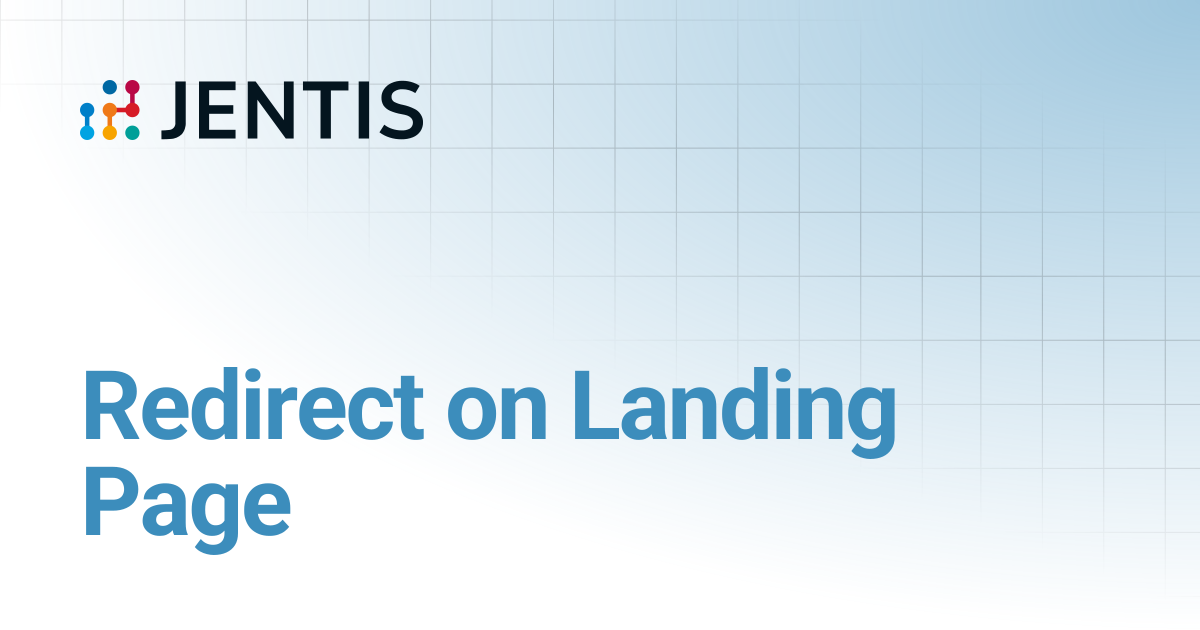 Redirect on Landing Page | JENTIS